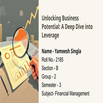 Unlocking business potential and deep dive into leverage | PPTX