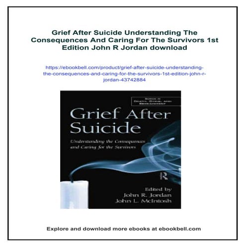 Grief After Suicide Understanding The Consequences And Caring For The ...