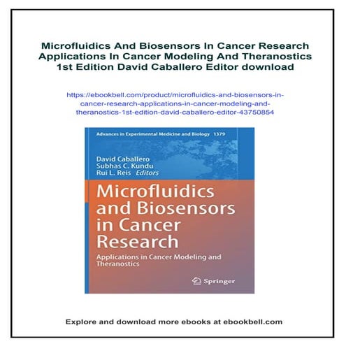 Microfluidics And Biosensors In Cancer Research Applications In Cancer Modeling And Theranostics ...