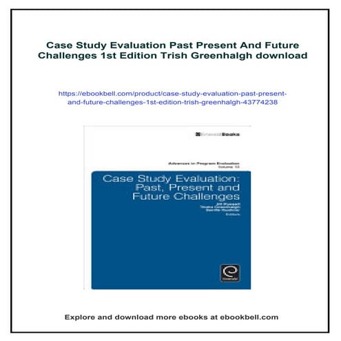 Case Study Evaluation Past Present And Future Challenges 1st Edition ...