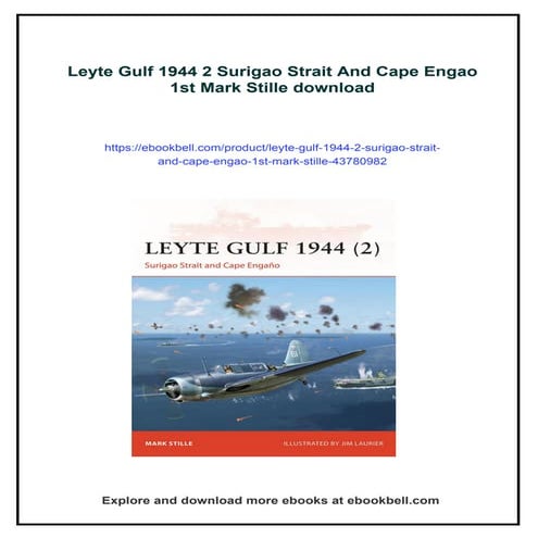 Leyte Gulf 1944 2 Surigao Strait And Cape Engao 1st Mark Stille | PDF