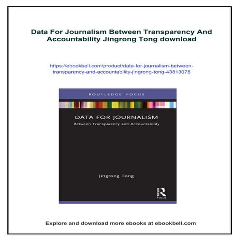 Data For Journalism Between Transparency And Accountability Jingrong ...