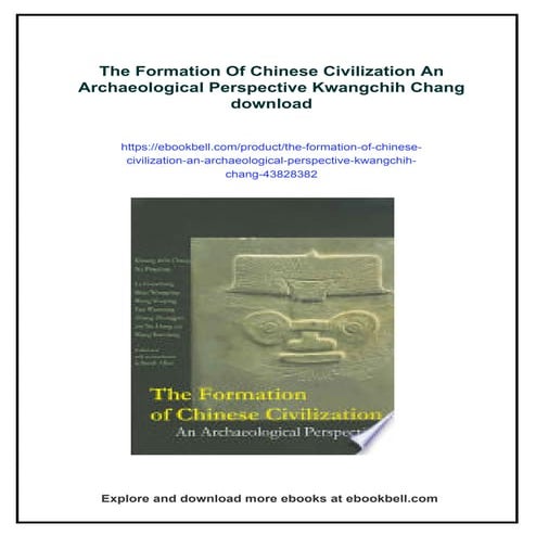 The Formation Of Chinese Civilization An Archaeological Perspective ...
