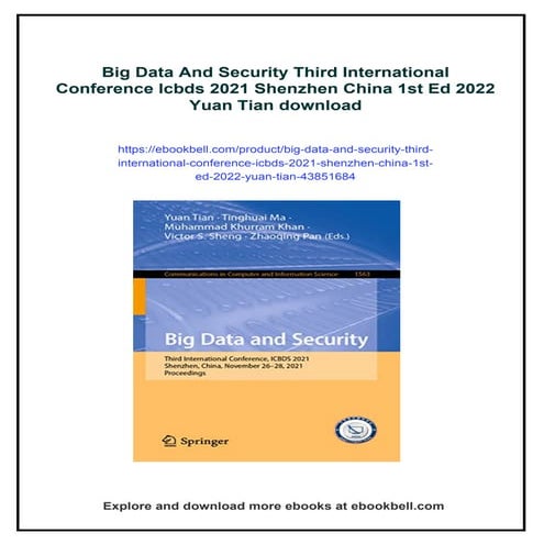 Big Data And Security Third International Conference Icbds 2021 Shenzhen China 1st Ed 2022 Yuan ...