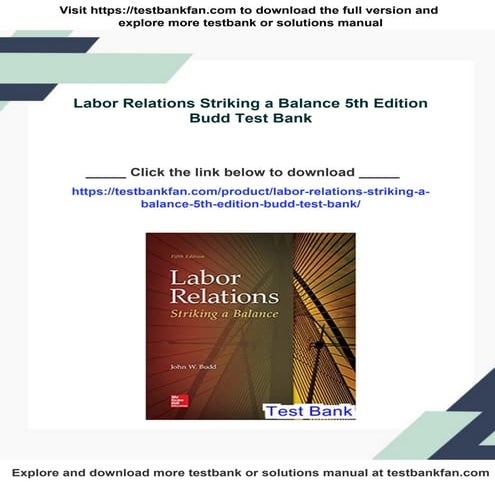 Labor Relations Striking a Balance 5th Edition Budd Test Bank | PDF