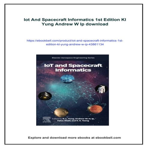 Iot And Spacecraft Informatics 1st Edition Kl Yung Andrew W Ip | PDF