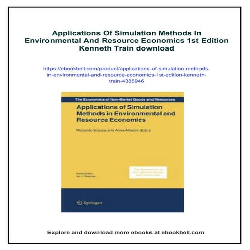 Applications Of Simulation Methods In Environmental And Resource Economics 1st Edition Kenneth ...