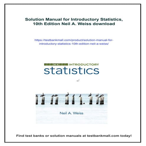 Solution Manual for Introductory Statistics, 10th Edition Neil A. Weiss ...