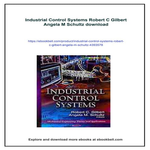 Industrial Control Systems Robert C Gilbert Angela M Schultz | PDF