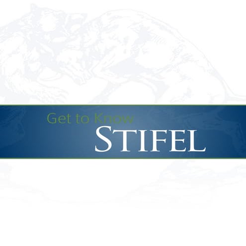Get to Know Stifel | PDF