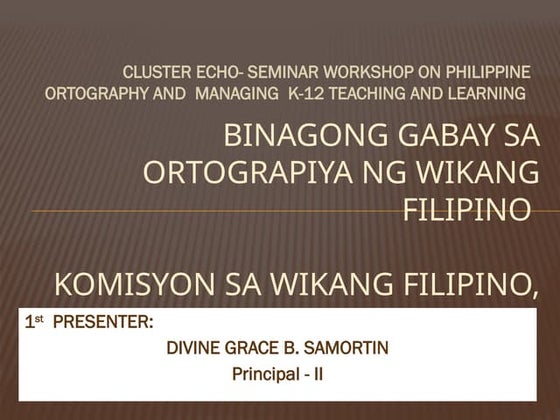 Ortograpiya ng Wikang Filipino | PPTX