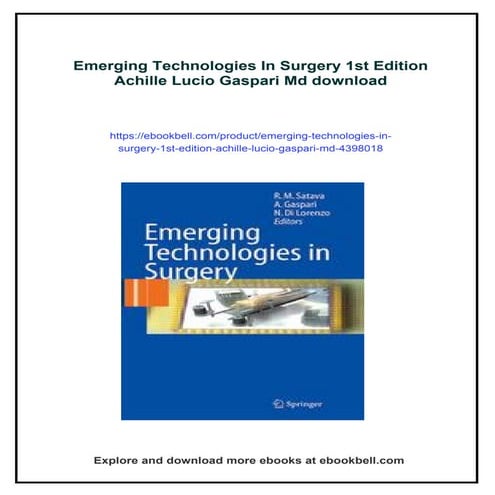 Emerging Technologies In Surgery 1st Edition Achille Lucio Gaspari Md | PDF