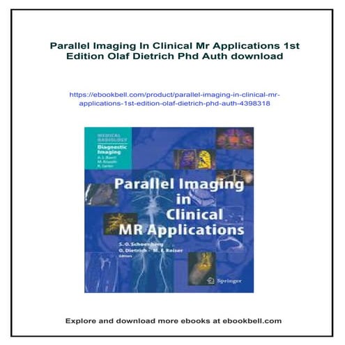 Parallel Imaging In Clinical Mr Applications 1st Edition Olaf Dietrich ...