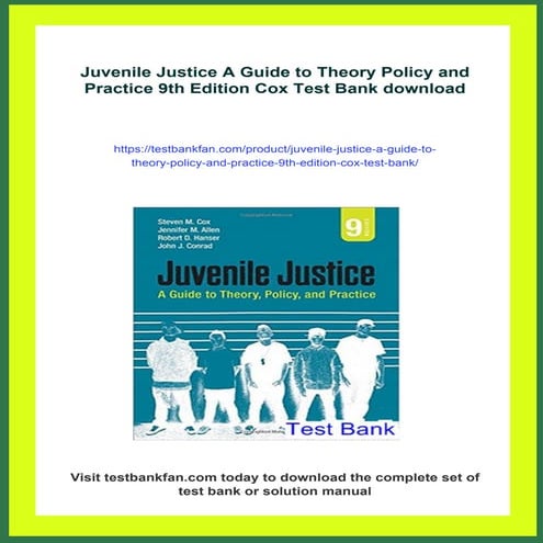 Juvenile Justice A Guide to Theory Policy and Practice 9th Edition Cox ...