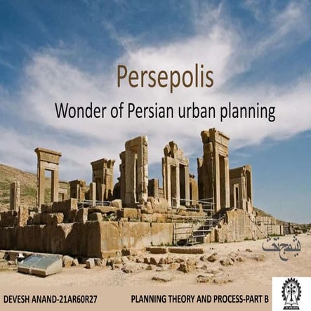 Persepolis-wonder of Persian urban planning | PPTX
