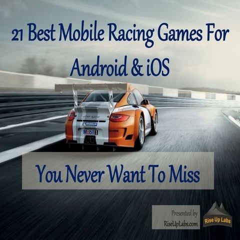 21 Best Mobile Racing Games for Android and iOS