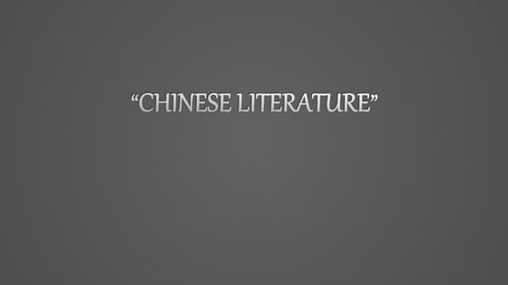 Chinese literature ppt | PPTX | Buddhism | Religion & Spirituality