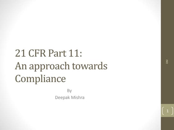 21 cfr part 11 basic | PPT