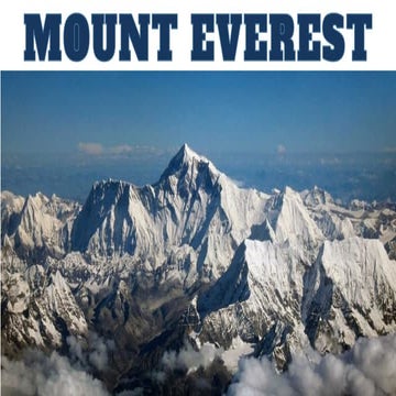 Mt Everest Slideshow | PPT