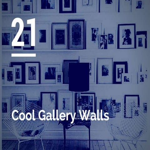 21 Cool Gallery Walls | PPT