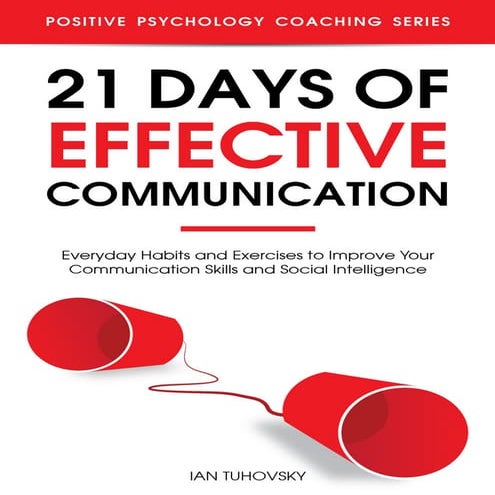 21 days of effective communication everyday exercises to improve your ...