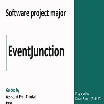 event junction which contains everything in details | PPT