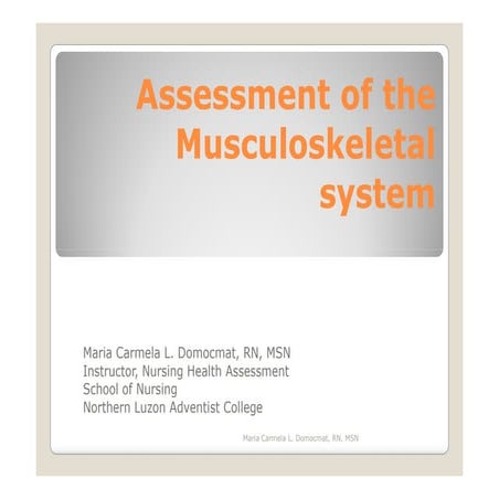 Assessment of musculoskeletal system | PPT