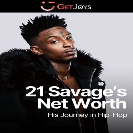 21 Savage’s Net Worth and His Journey in Hip-Hop.pdf