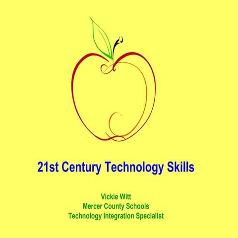 21st C. Tech Skills Aug 31 Revised | PPT