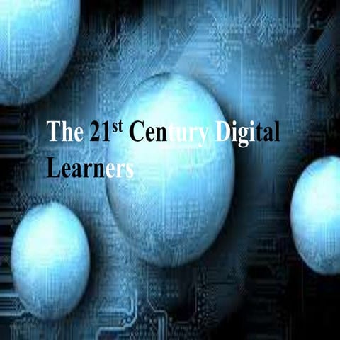 21st century-digital-learner | PPT