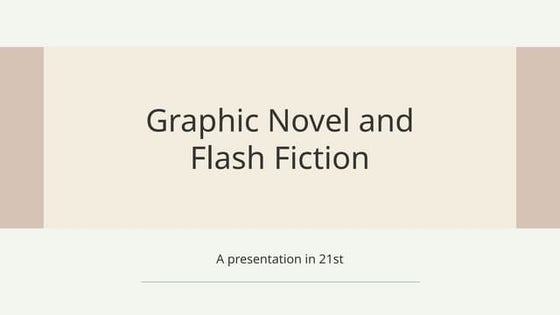 GRAPHIC-FICTION-VS-FLASH-FICTION.pptx