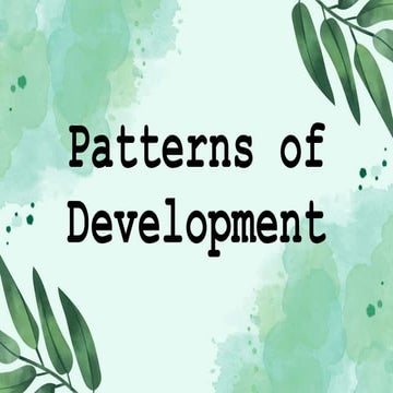 Patterns of Developent Reading & Writing | PPTX