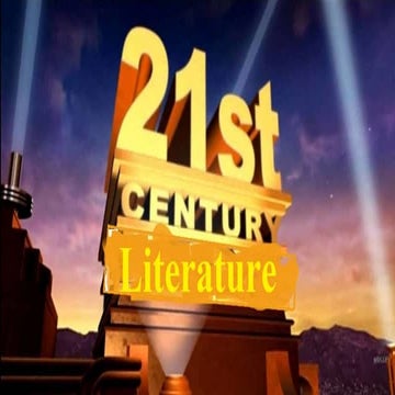 What is 21st Century Literature? | PPTX