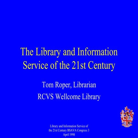 Library and Information Service of the 21st Century | PPT