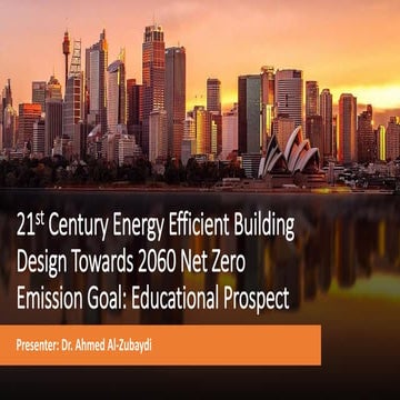 21st Century Energy Efficient Building Design Towards 2060 Net Zero ...
