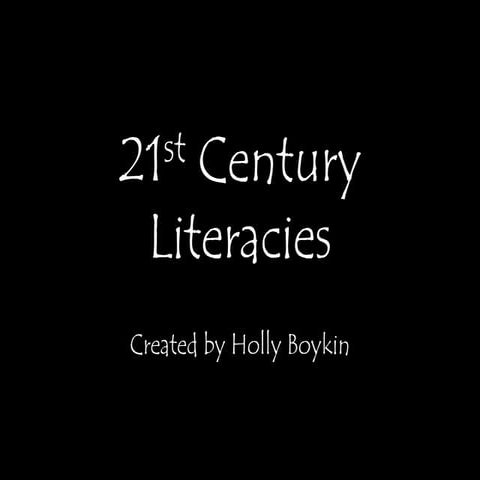 21st century literacies | PPTX