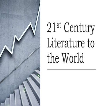 21st Century Literature to the World.pptx