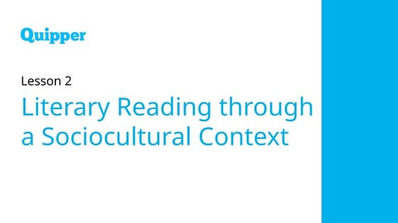 3 Literary Reading Lenses: Biographical Context, Historical Context, Socio-Cultural Context ...
