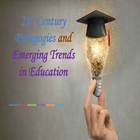Explore 21st-century skills Emerging Trends in Education.pptx
