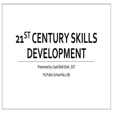 21st Century skills development (1).pptx | Primary Education | Education