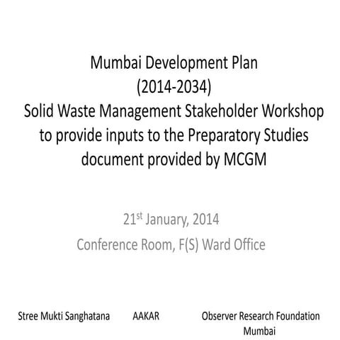 Presentation to MCGM regarding Mumbai Development Plan 2014-34 - SWM | PDF