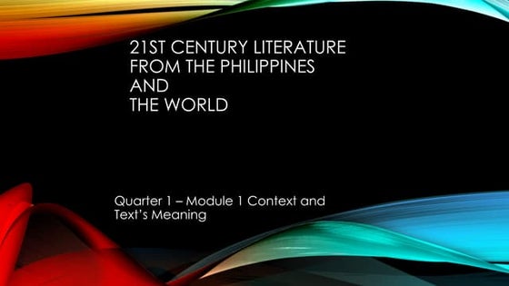 21stCentur WEEK 3_ Context and Text’s Meaning.pptx