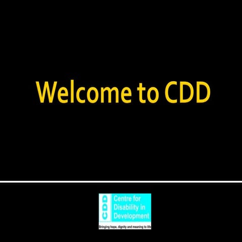 Centre for Disability in Development (CDD), Bangladesh | PPT