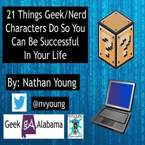 21 Things Geek And Nerd Characters Do So You Can Be Successful In Your ...