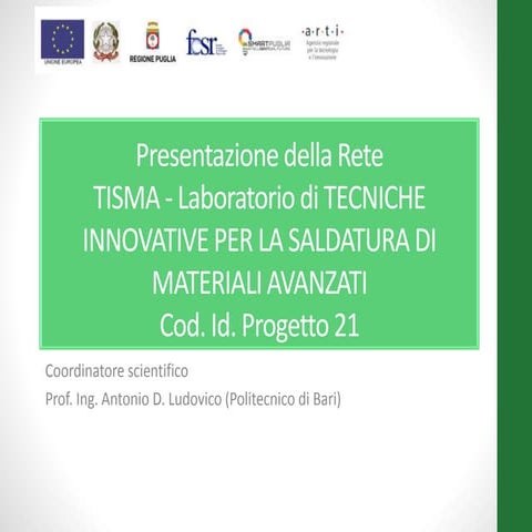 RETI di LABORATORI - [Nuovi Materiali] TISMA | PPT