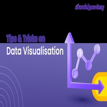 (22-03-24) Data visualisation tips and tricks.pdf | Technology & Computing