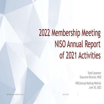 Carpenter "2022 NISO Membership Meeting: NISO Annual Report of 2021 ...