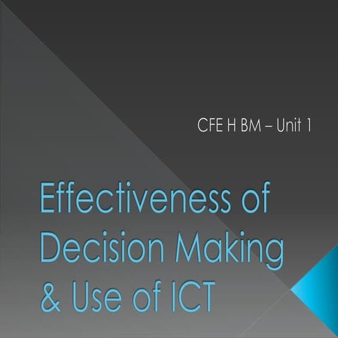 22. Effectiveness of Decision Making & use of ICT | PPTX