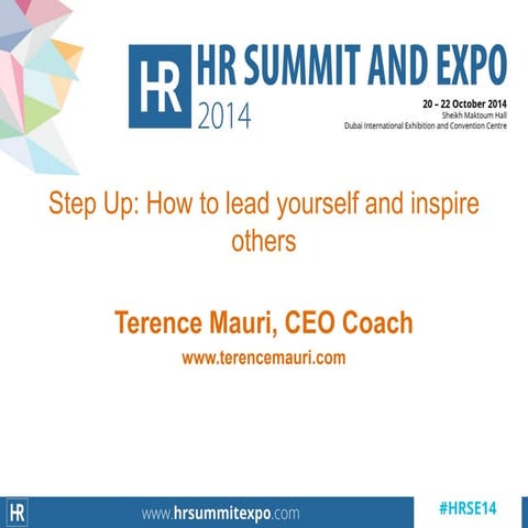 Step Up – How to Lead Yourself and Inspire Others | PPT