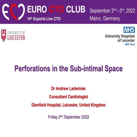 Andrew Ladwiniec: Perforations within the subintimal space | PPTX
